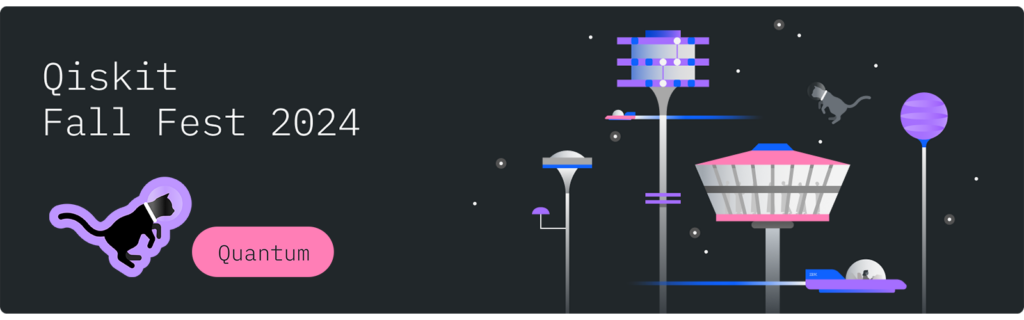 Join the Qiskit Fall Fest – 2024 – Wisconsin Quantum Institute – UW–Madison